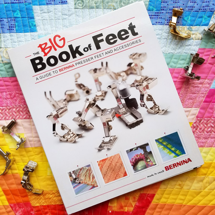 BERNINA Big Book of Feet - Learn everything about BERNINA presser feet ...