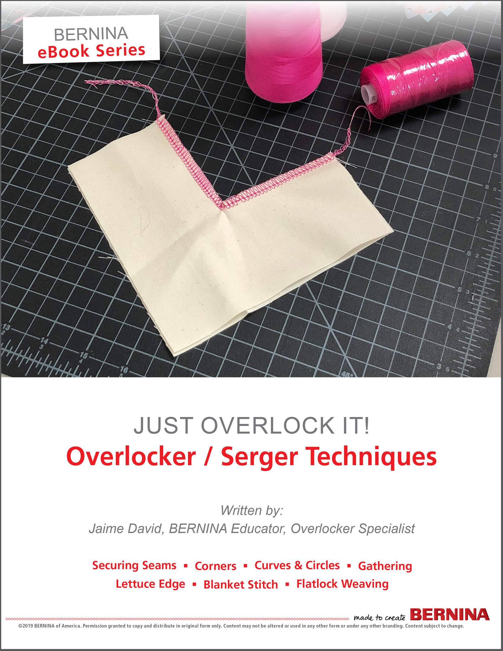 Just OVERLOCK It: Overlocker Techniques - Learn & Create - BERNINA